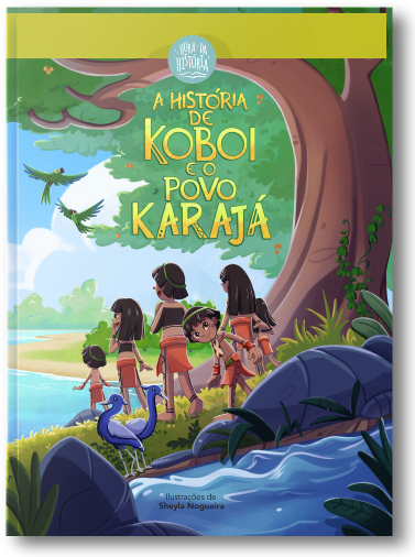 Sheyla Nogueira » Book “A história de Koboi e o povo Karajá”